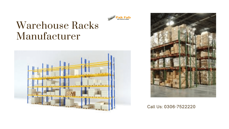 Warehouse Storage Racks Manufacturer - Pak Fab -0306-7522220